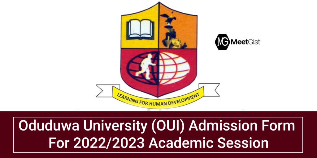 Oduduwa University (OUI) Admission Form For 2023/2024 Academic Session