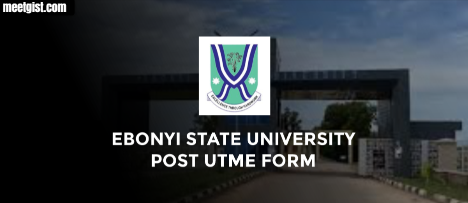 EBSU Post UTME Form Out Now: Apply Easily for 2025/2026